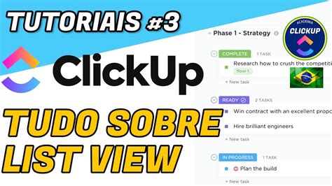 TUTORIAL LIST VIEW Conheça TUDO sobre a principal View do ClickUp TUTORIAIS ClickUp PT BR