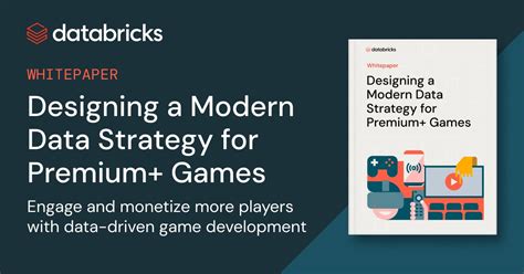 Designing A Modern Data Strategy For Premium Games Databricks Stan