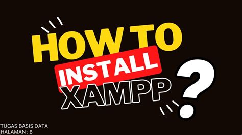 cara install xampp basis data 8 youtube