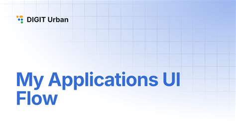 My Applications Ui Flow Digit Urban