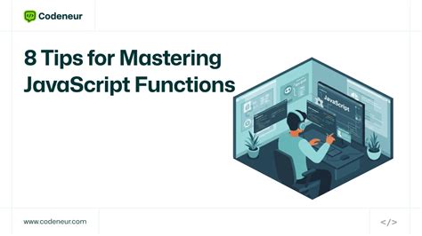 8 Tips For Mastering Javascript Functions Career Guidance By Experts