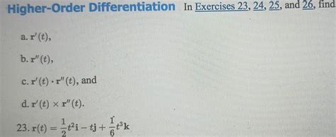 Answered Higher Order Differentiation In Exercises 23 24 25 And 26