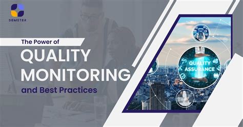 The Power Of Quality Monitoring And Best Practices Demeter Ict