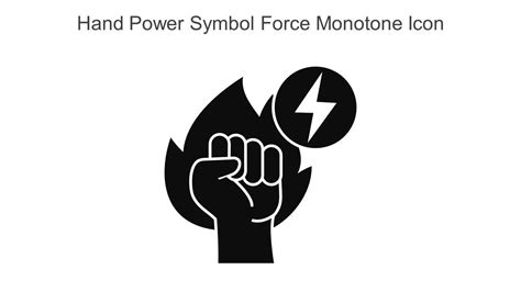 Hand Power Symbol Force Monotone Icon In Powerpoint Pptx Png And Editable Eps Format PPT PowerPoint