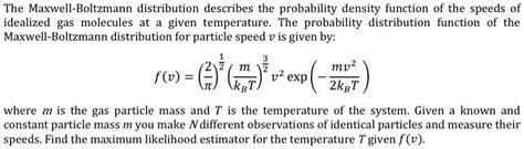 Solved The Maxwell Boltzmann Distribution Describes The Probability
