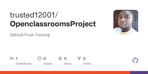 GitHub Trusted OpenclassroomsProject GitHub Push Training