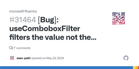 Bug Usecomboboxfilter Filters The Value Not The Text · Issue 31464 · Microsoftfluentui · Github