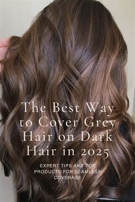 Best Hair Color To Cover Gray For Brunettes Top Shades To Restore