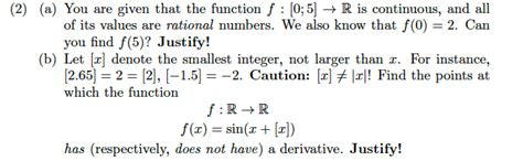 solved 2 a you are given that the function f [0 5] r