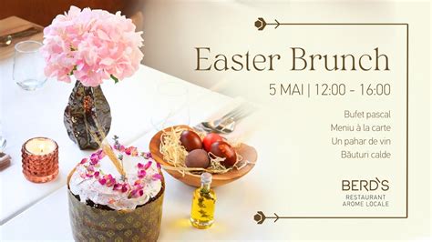 Easter Brunch La Berd`s Arome Locale Restaurant Iticket