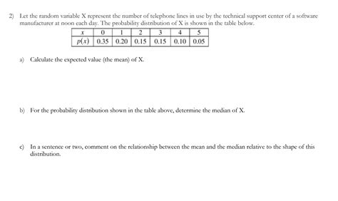 Solved 2 Let The Random Variable X Represent The Number Of