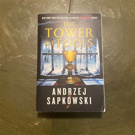 The Tower Of Fools By Andrzej Sapkowski David French