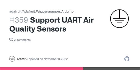 Support Uart Air Quality Sensors · Issue 359 · Adafruit Adafruit Wippersnapper Arduino · Github