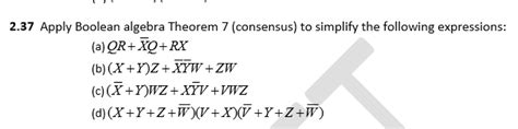Solved Apply Boolean Algebra Theorem Consensus To Chegg Com