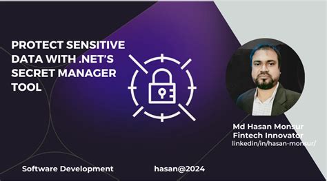 Protect Sensitive Data With Nets Secret Manager Tool By Engr Md