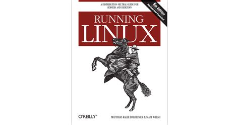 Running Linux 5th Edition [book]