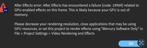 Solved After Effects Error Code 19969 Gpu Accelerated Eff Adobe Product Community 13366387