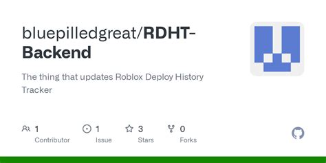 Github Bluepilledgreat Rdht Backend The Thing That Updates Roblox Deploy History Tracker