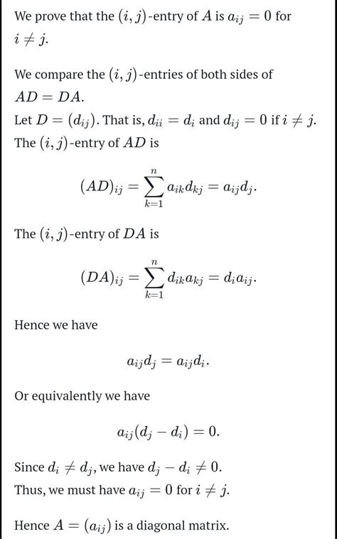 suppose d is a diagonal matrix with distinct diagonal entries if a is