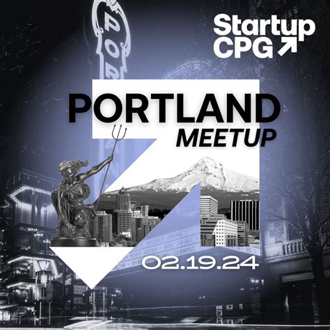 Startup Cpg On Linkedin Cpg Startuplife Meetups Portland