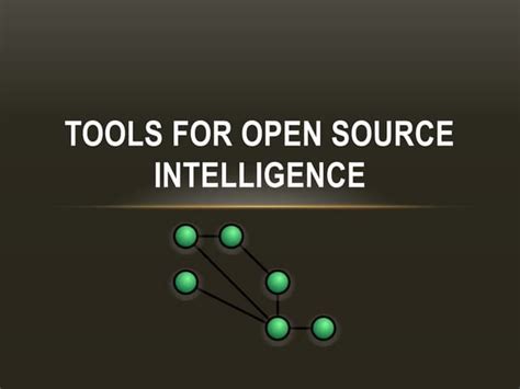Osint Open Source Intelligence Pptx