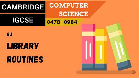 100 Cambridge Igcse 0478 0984 81 Library Routines Youtube