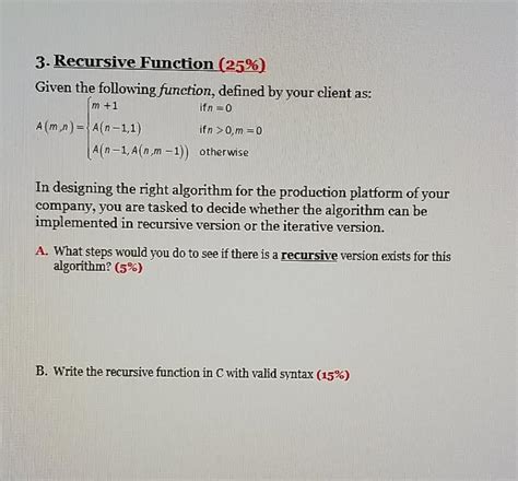 Solved 3 Recursive Function 25 Given The Following