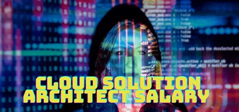 Cloud Solutions Architect Salary In India A Complete Guide