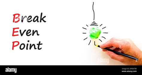 Bep Break Even Point Symbol Concept Words Bep Break Even Point On White Paper On A Beautiful