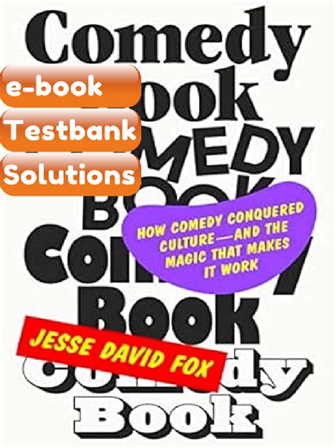 Ebook And Testbank Comedy Book How Comedy Conquered Cultureand The Magic