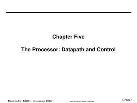 Ppt Chapter Five The Processor Datapath And Control Powerpoint Presentation Id 3885349