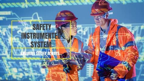 Safety Instrumented System