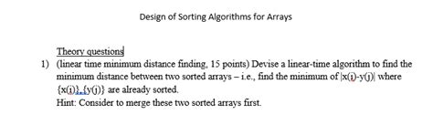 Solved Devise A Linear Time Algorithm To Find The Minimum Chegg Com