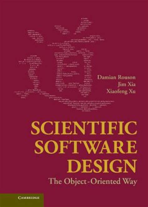 Scientific Software Design The Object Oriented Way Free Delivery At Uk