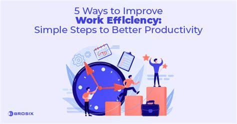 Improve Work Efficiency In 5 Simple Steps Brosix