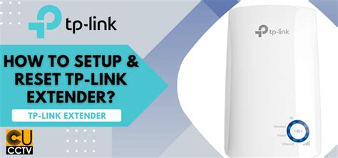 Tp Link Extender Password How To Setup And Reset Tp Link Extender