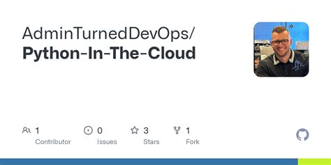 GitHub AdminTurnedDevOps Python In The Cloud