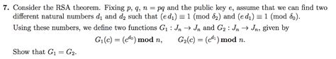 solved 7 consider the rsa theorem fixing p q n p and the