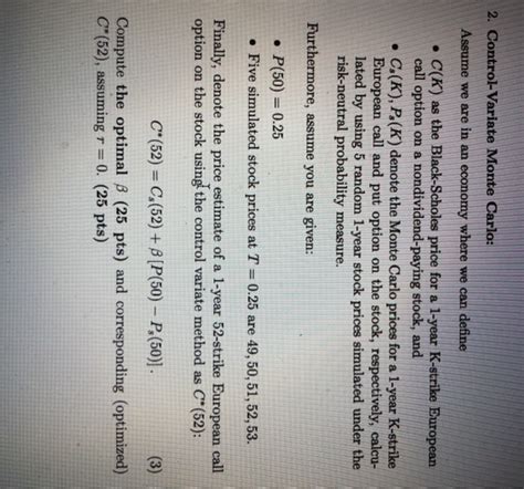 2 Control Variate Monte Carlo Assume We Are In An