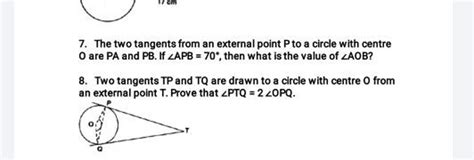 The Two Tangents From An External Point P To A Circle With Centre O Ar