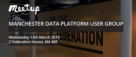 Manchester Data Platform User Group Wednesday 13th March 2019