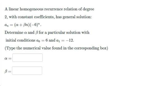 Solved A Linear Homogeneous Recurrence Relation Of Degree 2