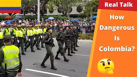 How Dangerous Is Colombia Is It Safe To Visit Real Talk Youtube