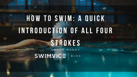 Learn How To Swim All Four Strokes