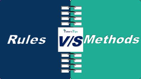 Difference Between Rules And Methods Tutors Tips