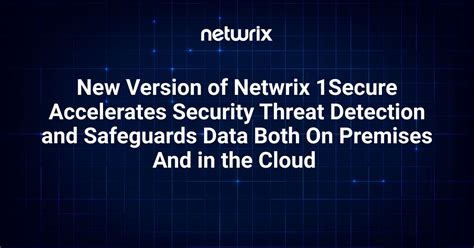 angelina morgunova on linkedin new version of netwrix 1secure