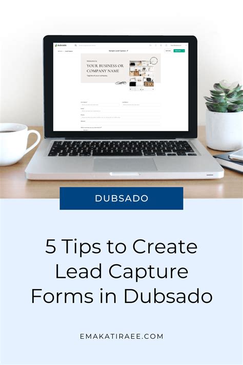 5 tips to create lead capture forms in dubsado