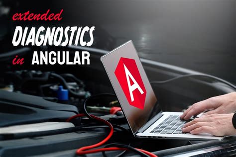 Angular Extended Diagnostics R Javascript