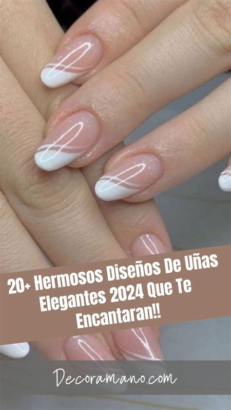 20 Hermosos Diseños De Uñas Elegantes 2024 Que Te Encantaran Uñas