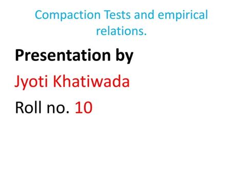 Proctor Test And Compaction Pptx Standardized Testing Educational